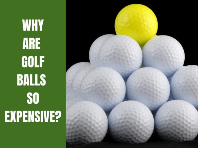 Why Are Golf Balls So Expensive? - Golf Educate