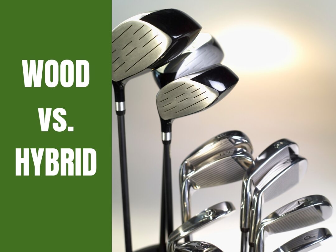 Wood vs. Hybrid: What's The Difference? - Golf Educate